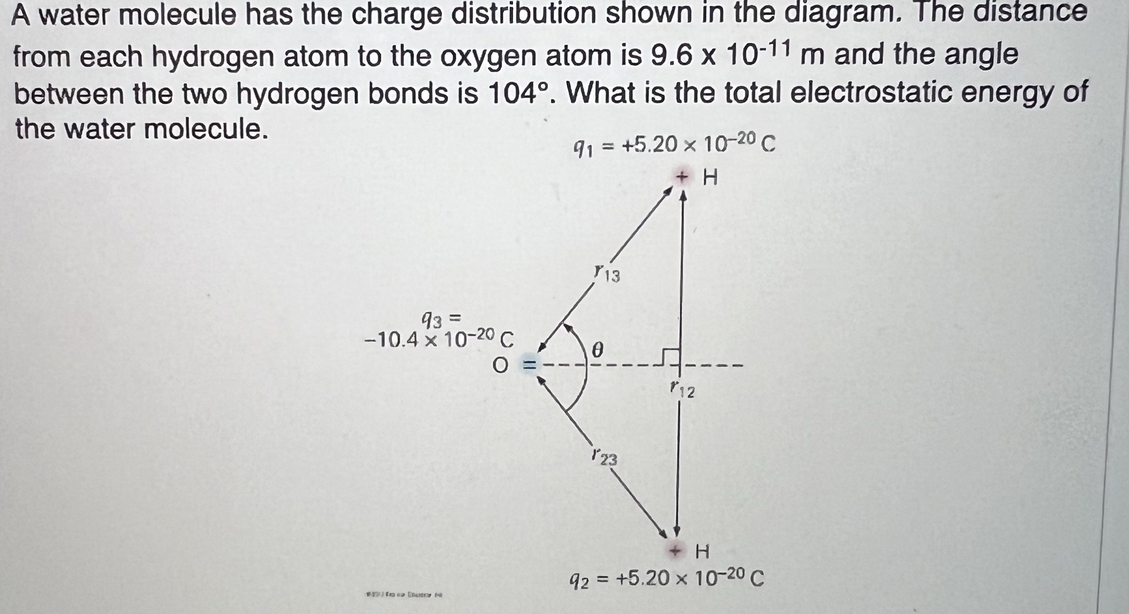 Solved A water molecule has the charge distribution shown in | Chegg.com