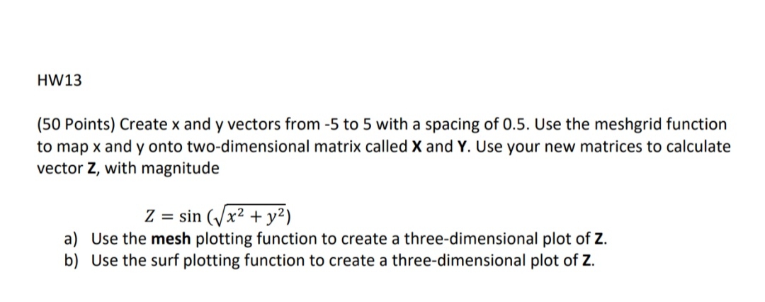 Solved HW13(50 ﻿Points) ﻿Create x ﻿and y ﻿vectors from -5 | Chegg.com