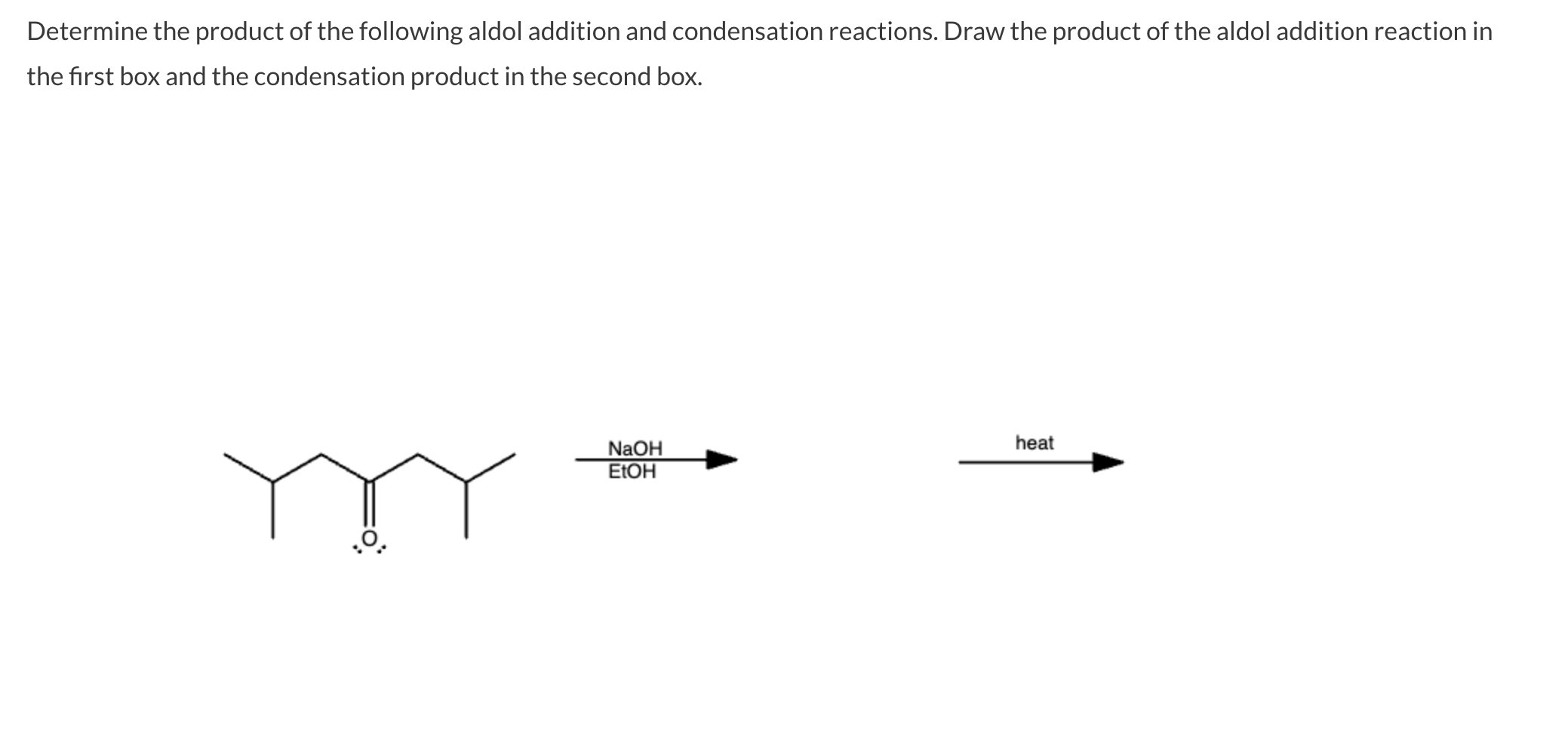 Solved Determine the product of the following aldol addition | Chegg.com