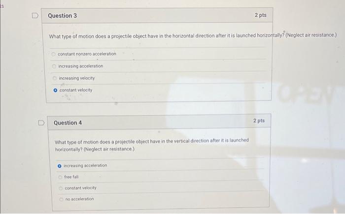 Solved Is Question 3 2 pts What type of motion does a | Chegg.com