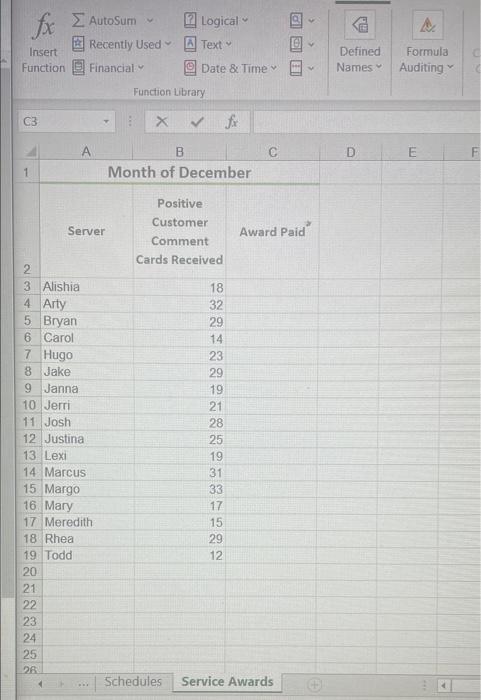 Solved 17 Display the Service Awards worksheet Servers earn | Chegg.com