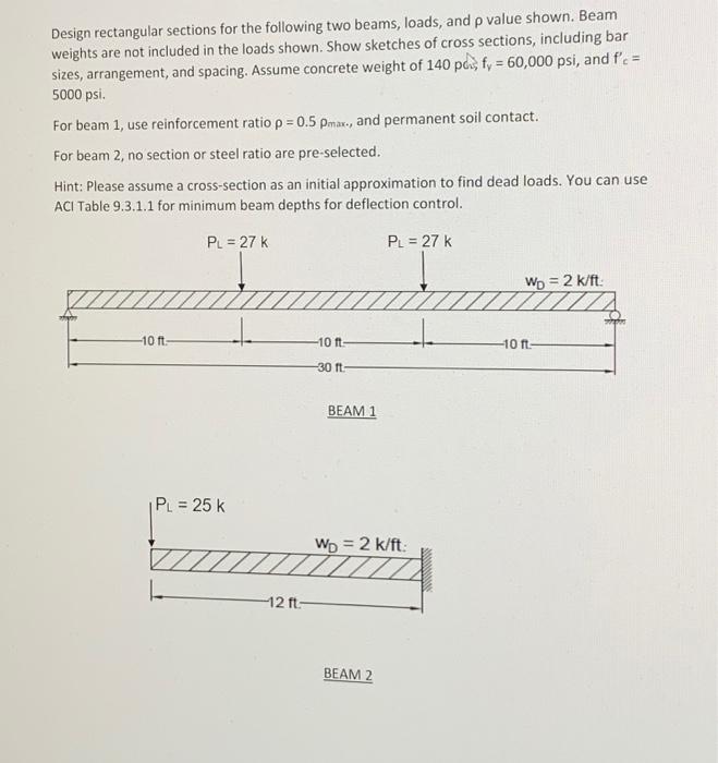 Solved Design rectangular sections for the following two | Chegg.com