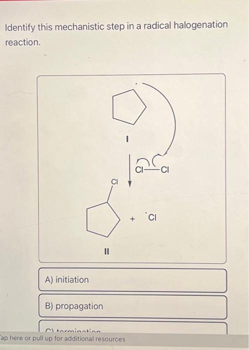Solved Identify this mechanistic step in a radical | Chegg.com