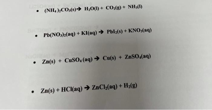 Solved (NH4)2CO3(s)→ H20(1) + CO2(g) + NH3(1) Pb(NO3)2(aq) + | Chegg.com