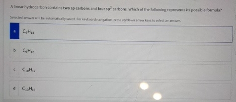Solved A linear hydrocarbon contains two sp carbons and four | Chegg.com