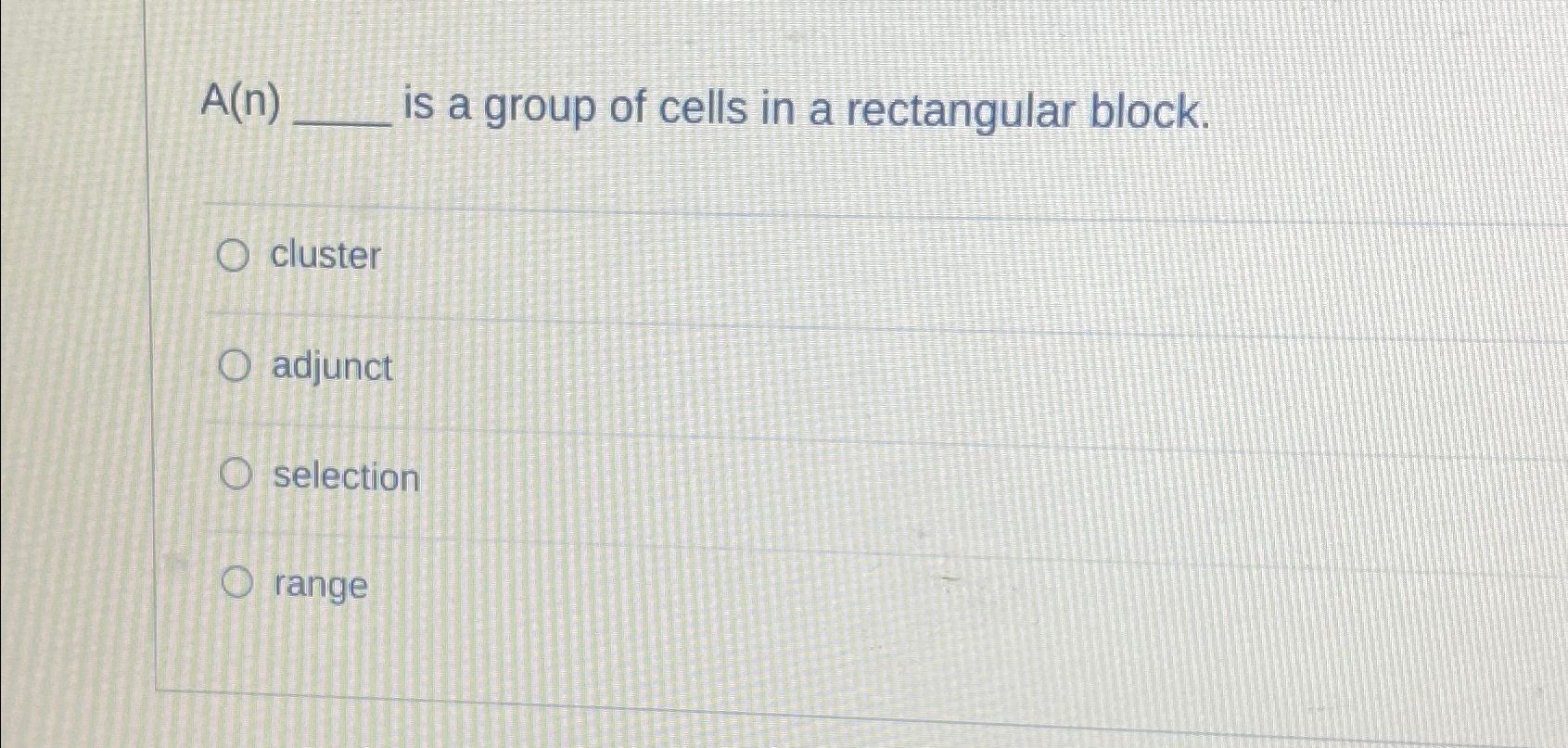 Solved A(n) ﻿is a group of cells in a rectangular | Chegg.com