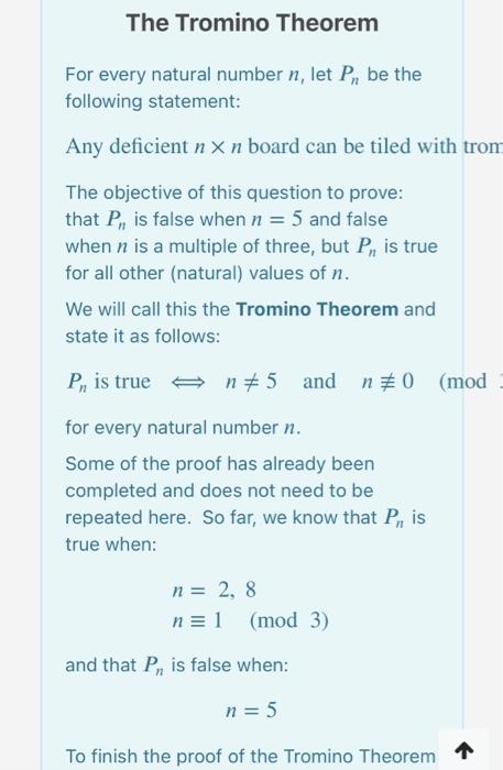 Solved The Tromino Theorem For every natural number n, let | Chegg.com