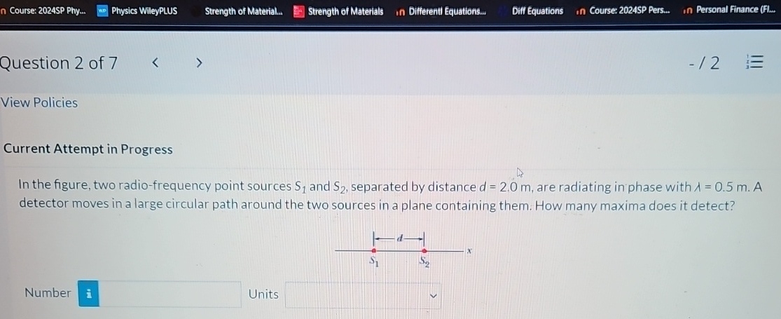 Solved n Course: 2024SP Phy...Physics WileyPLUSStrength of | Chegg.com