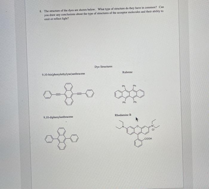 Solved 8. The structure of the dyes are shown below. What | Chegg.com