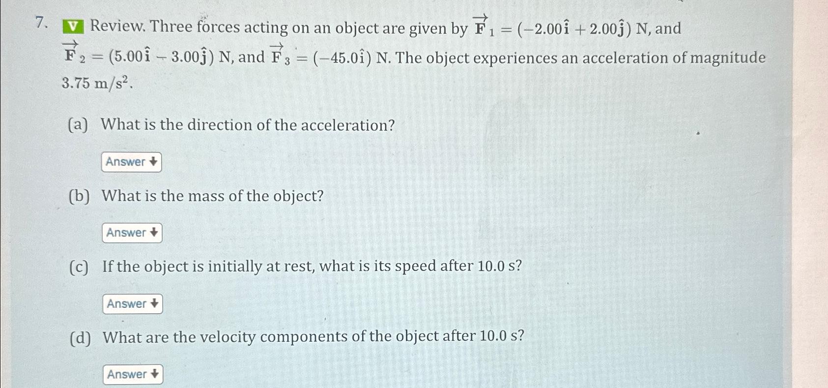 Solved V Review Three Forces Acting On An Object Are Given