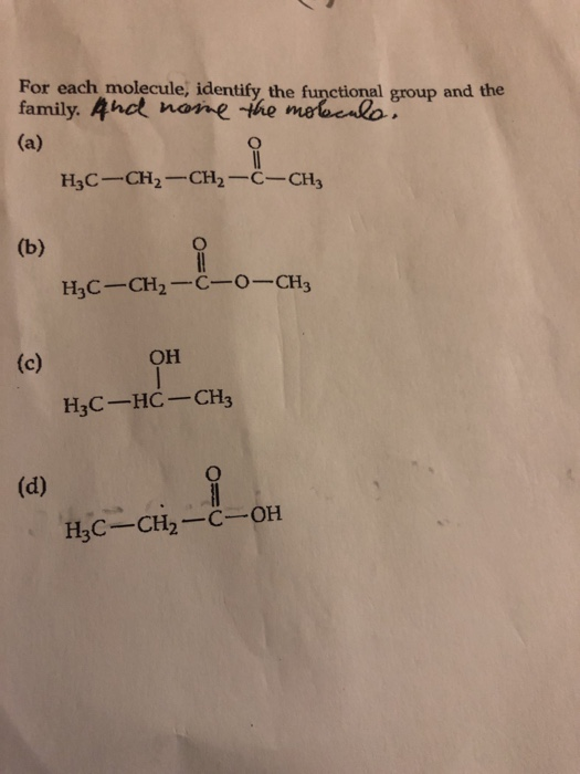 Solved For each molecule, identify, the functional group and | Chegg.com
