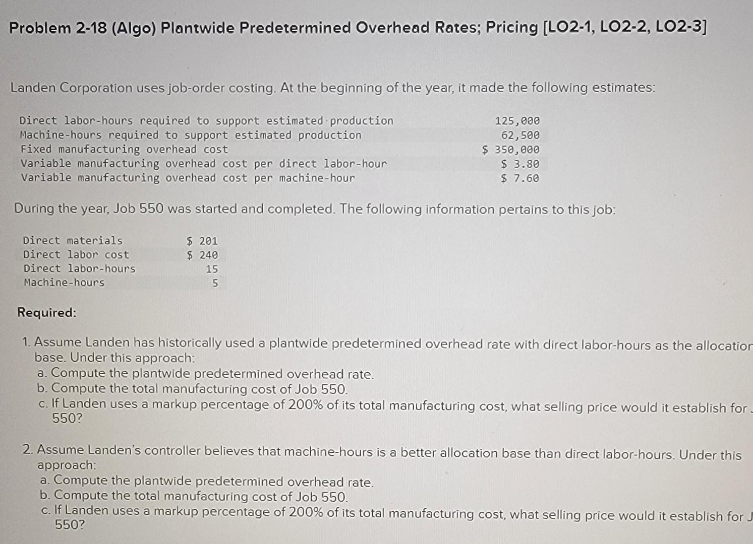 Solved Problem 2-18 (Algo) Plantwide Predetermined Overhead | Chegg.com Solved Problem 2-18 (Algo) Plantwide Predetermined Overhead | Chegg.com