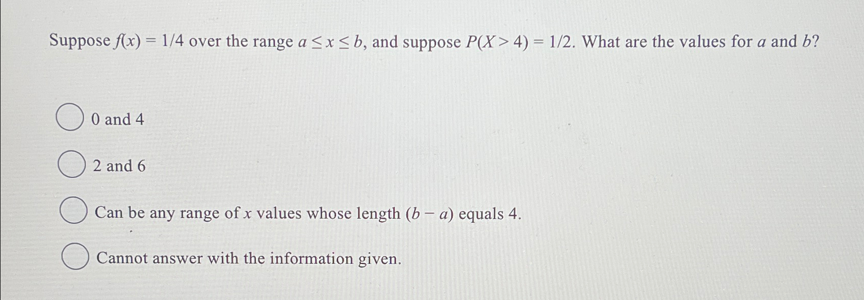 Solved Suppose f(x)=14 ﻿over the range a≤x≤b, ﻿and suppose | Chegg.com