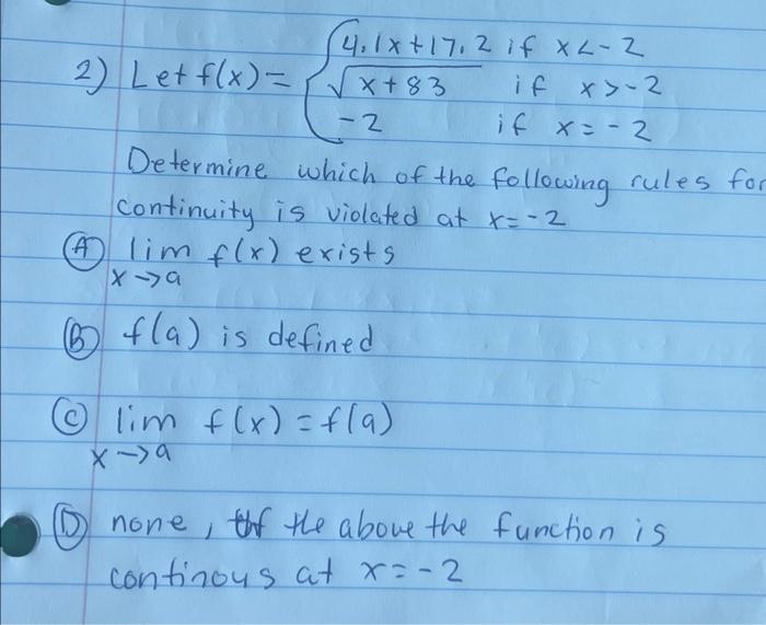 Solved 2) Let f(x)=⎩⎨⎧4.1x+17,2x+83−2 if x −2 if | Chegg.com
