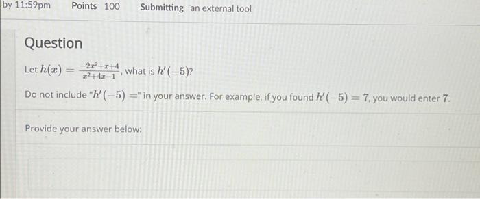 Solved by 11:59pm Points 100 Submitting an external tool | Chegg.com