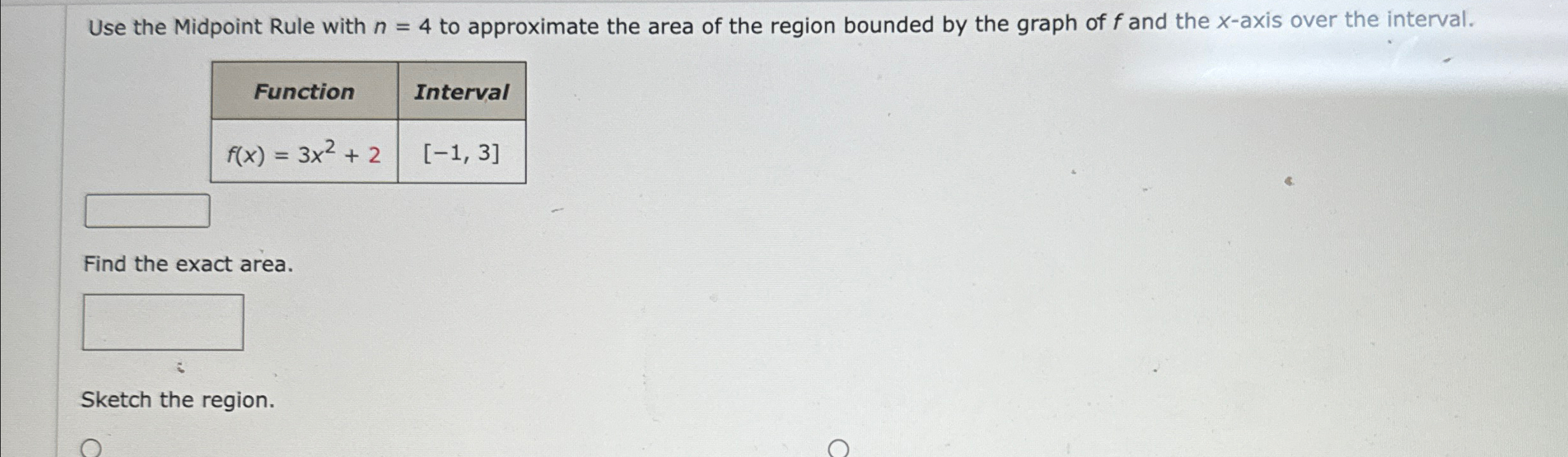 Solved Use the Midpoint Rule with n=4 ﻿to approximate the | Chegg.com
