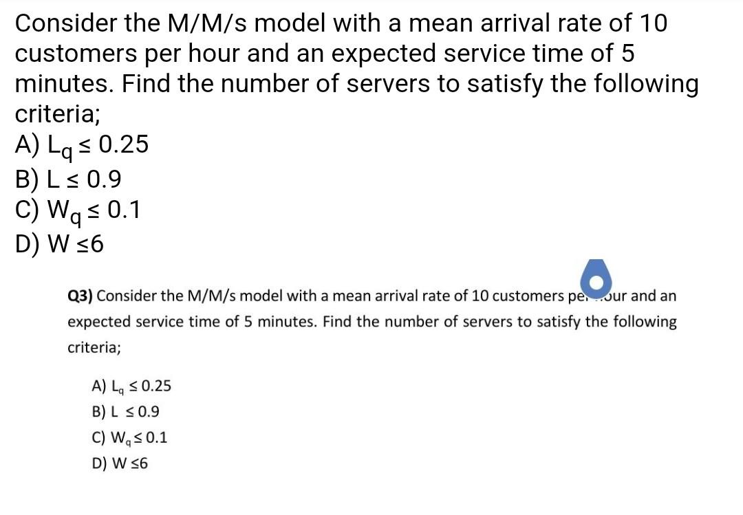Solved Consider the M/M/s model with a mean arrival rate of | Chegg.com