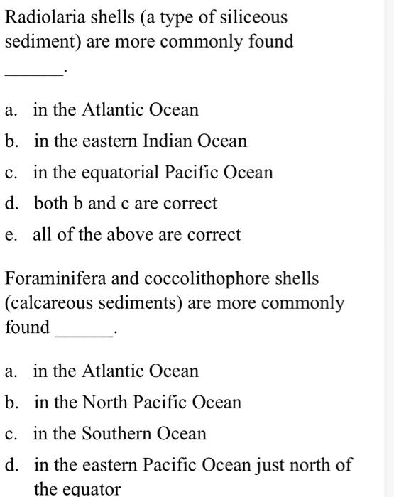Solved Siliceous sediment deposits occur in areas where high | Chegg.com
