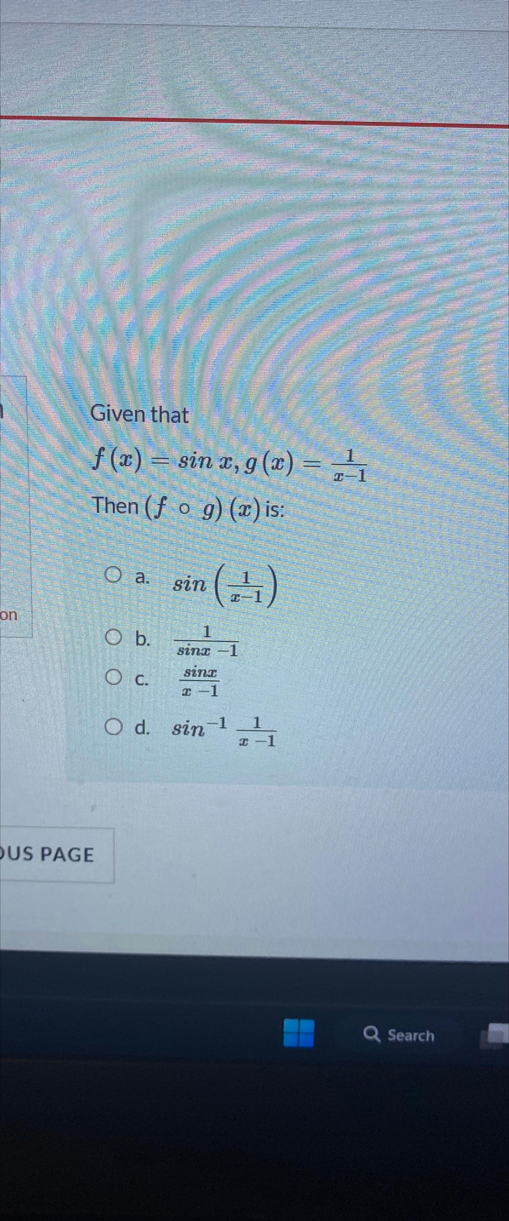 Solved Given thatf(x)=sinx,g(x)=1x-1Then (f@g)(x) | Chegg.com