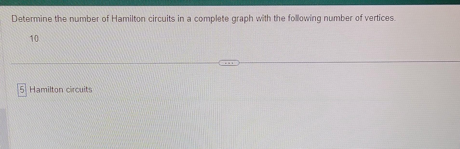 Solved Determine The Number Of Hamilton Circuits In A