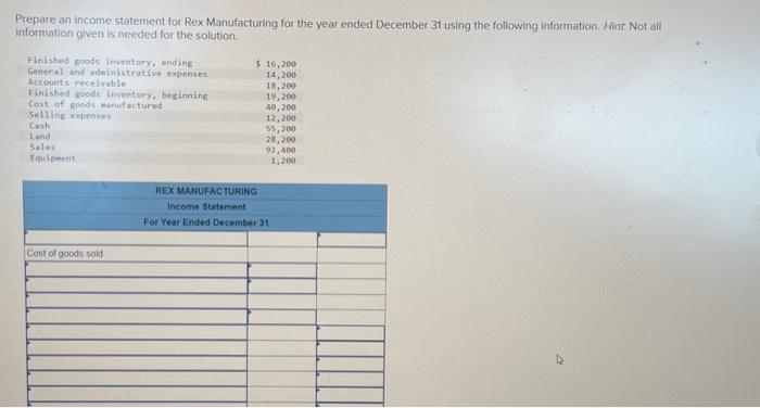 Solved Prepare an income statement for Rex Manufacturing for | Chegg.com
