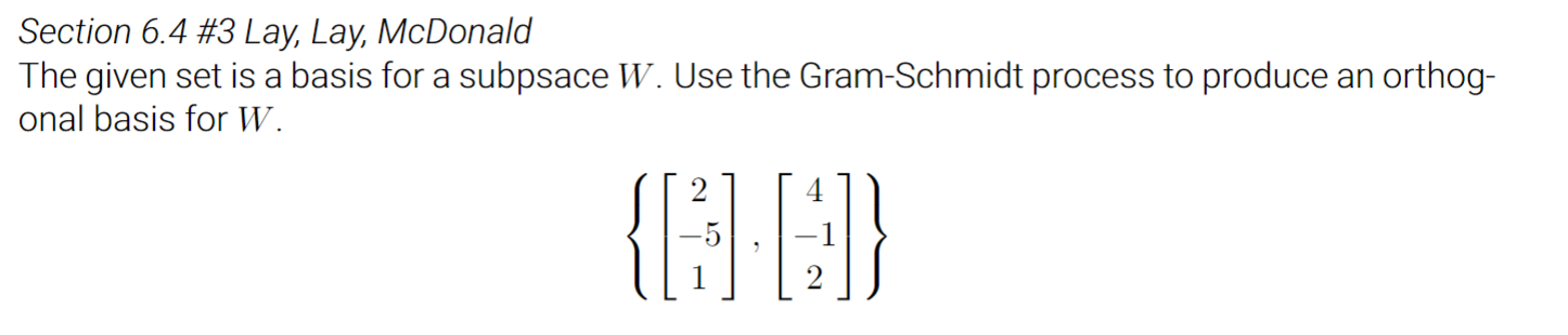 Solved Section 6.4 ﻿#3 ﻿Lay, Lay, McDonaldThe given set is a | Chegg.com