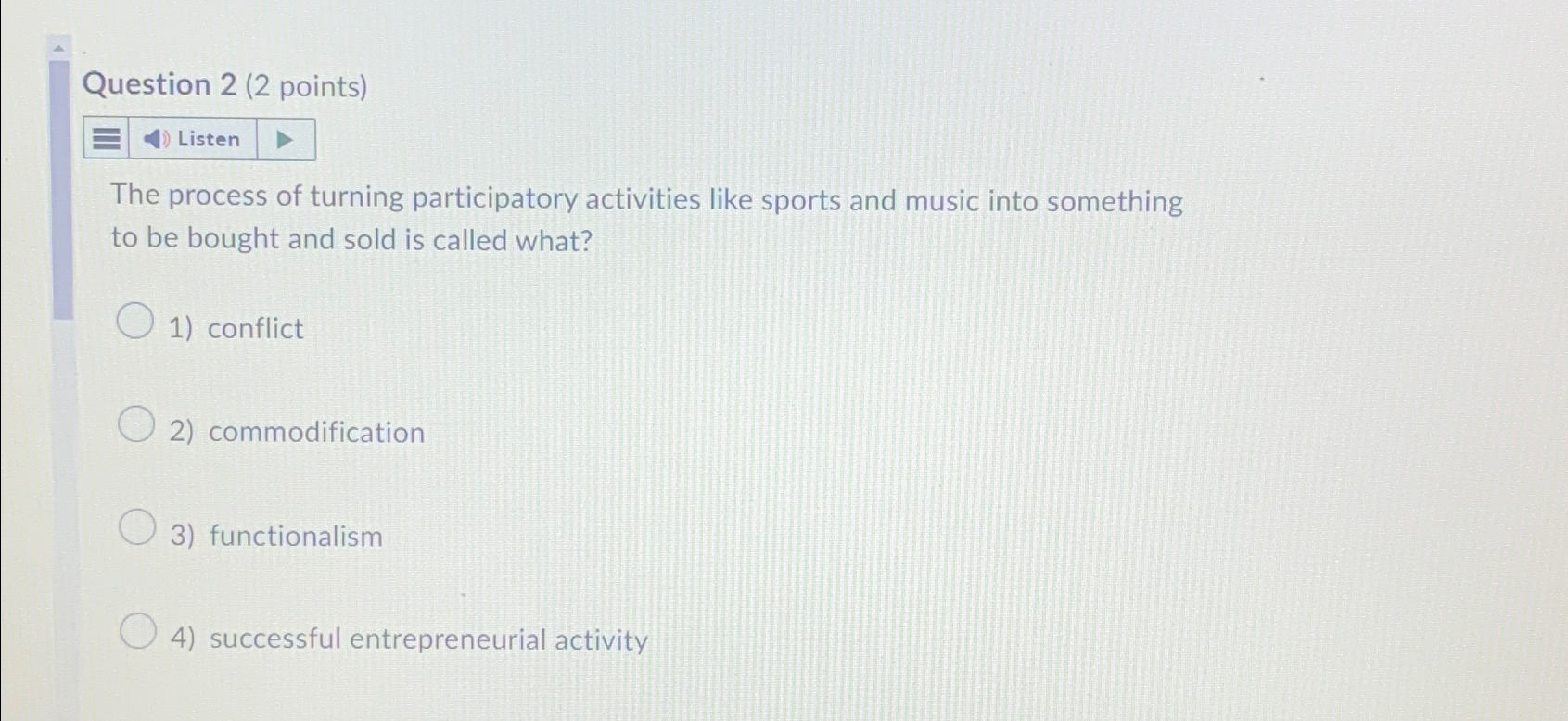 Solved Question 2 (2 ﻿points)The process of turning | Chegg.com