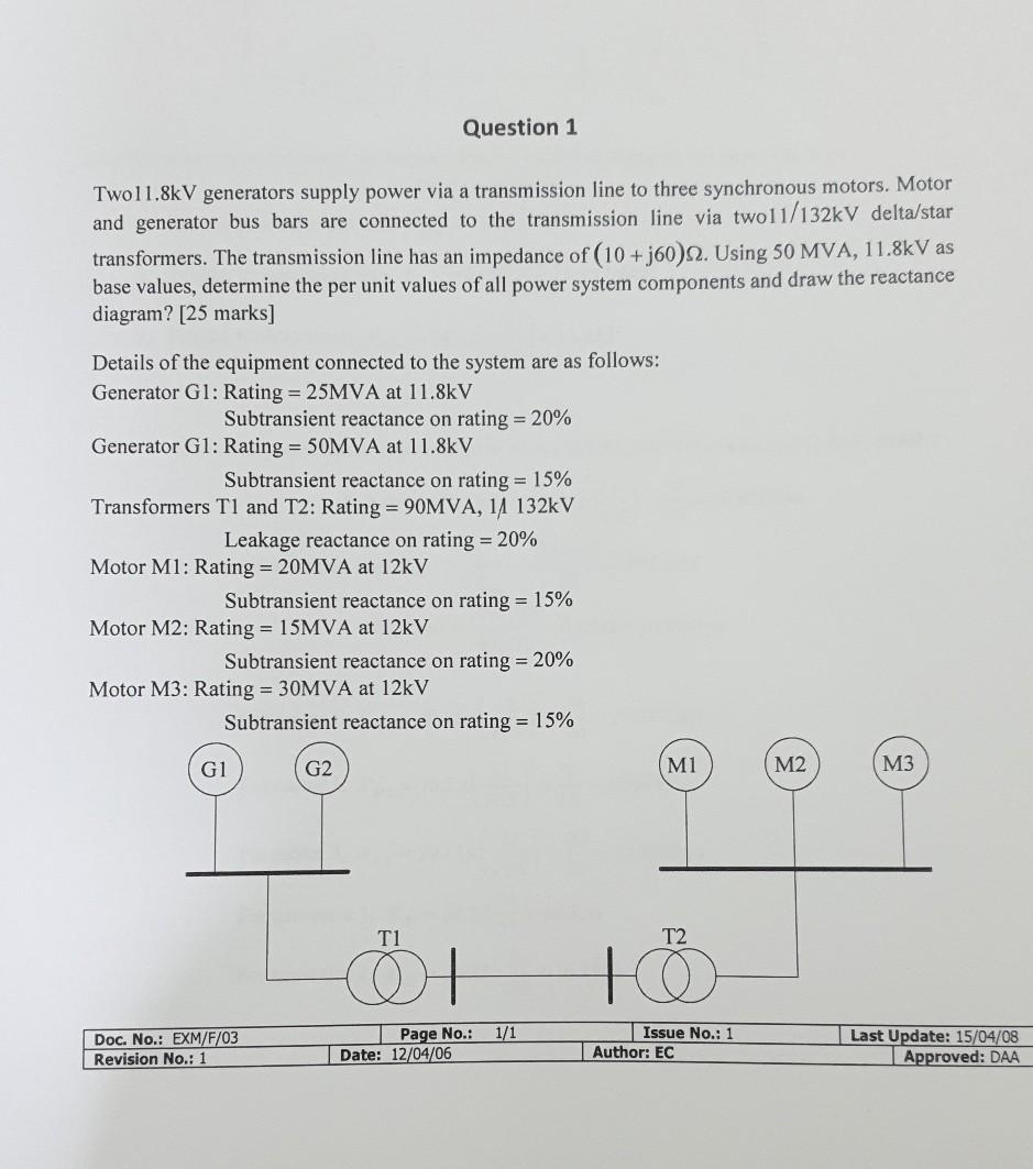 Solved Question 1 Two11.8kV generators supply power via a | Chegg.com