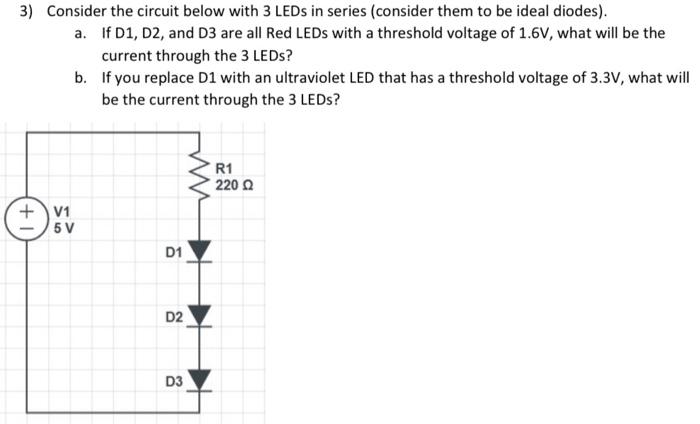Solved D1 is a Red LED and has a threshold voltage of 1.7 V | Chegg.com