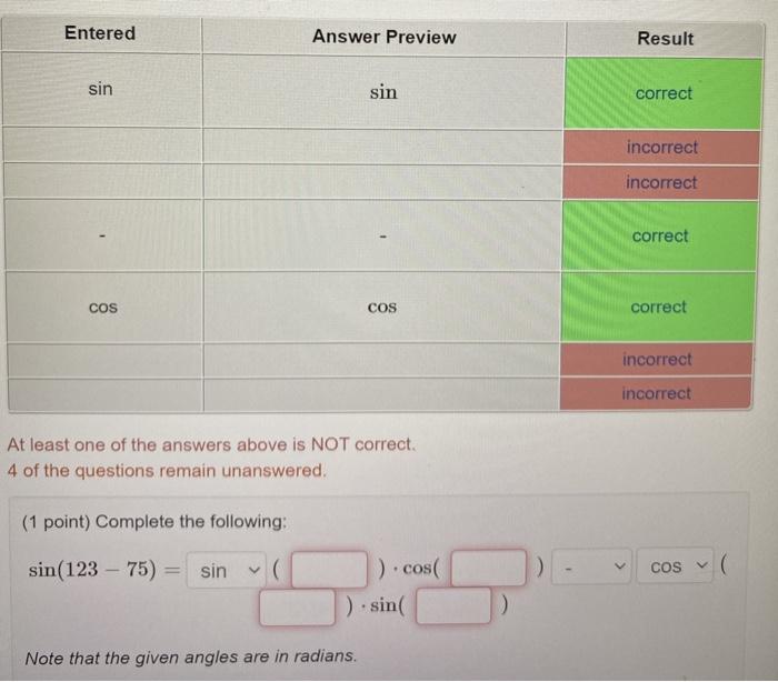 Solved Entered Answer Preview Result sin sin correct | Chegg.com