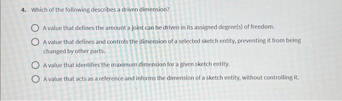Solved 4. Which of the following describes a driven | Chegg.com