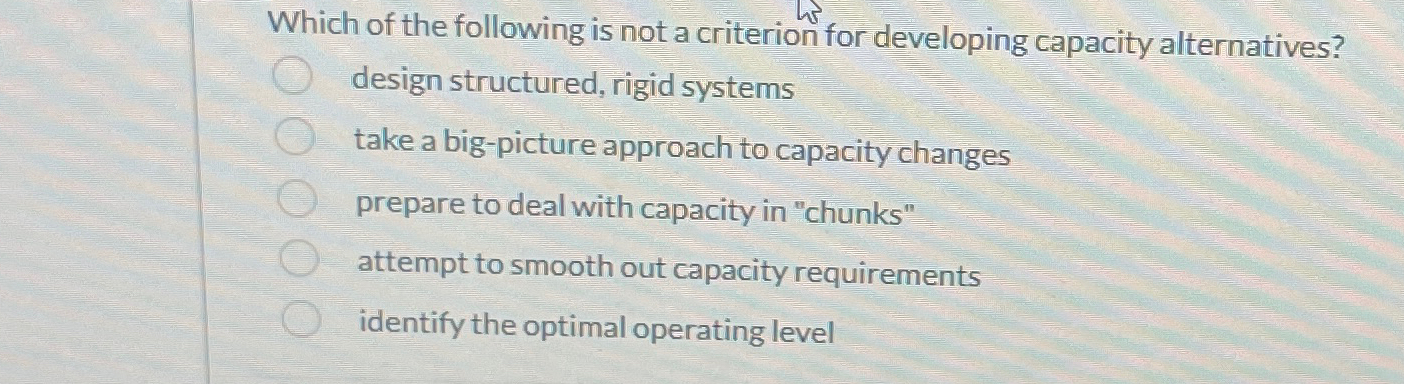 Solved Which of the following is not a criterion for | Chegg.com