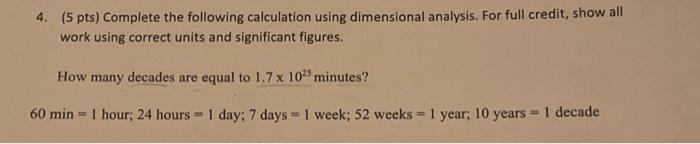 Solved 4. (5 pts) Complete the following calculation using | Chegg.com