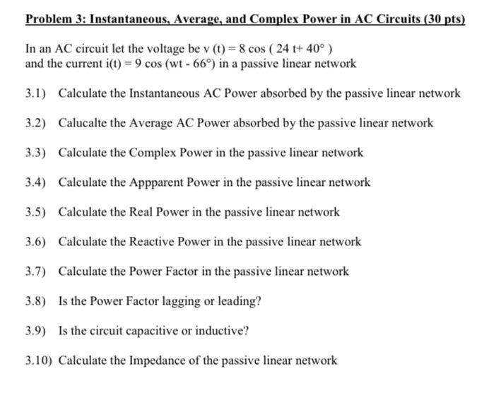 Solved Problem 3: Instantaneous, Average, and Complex Power | Chegg.com