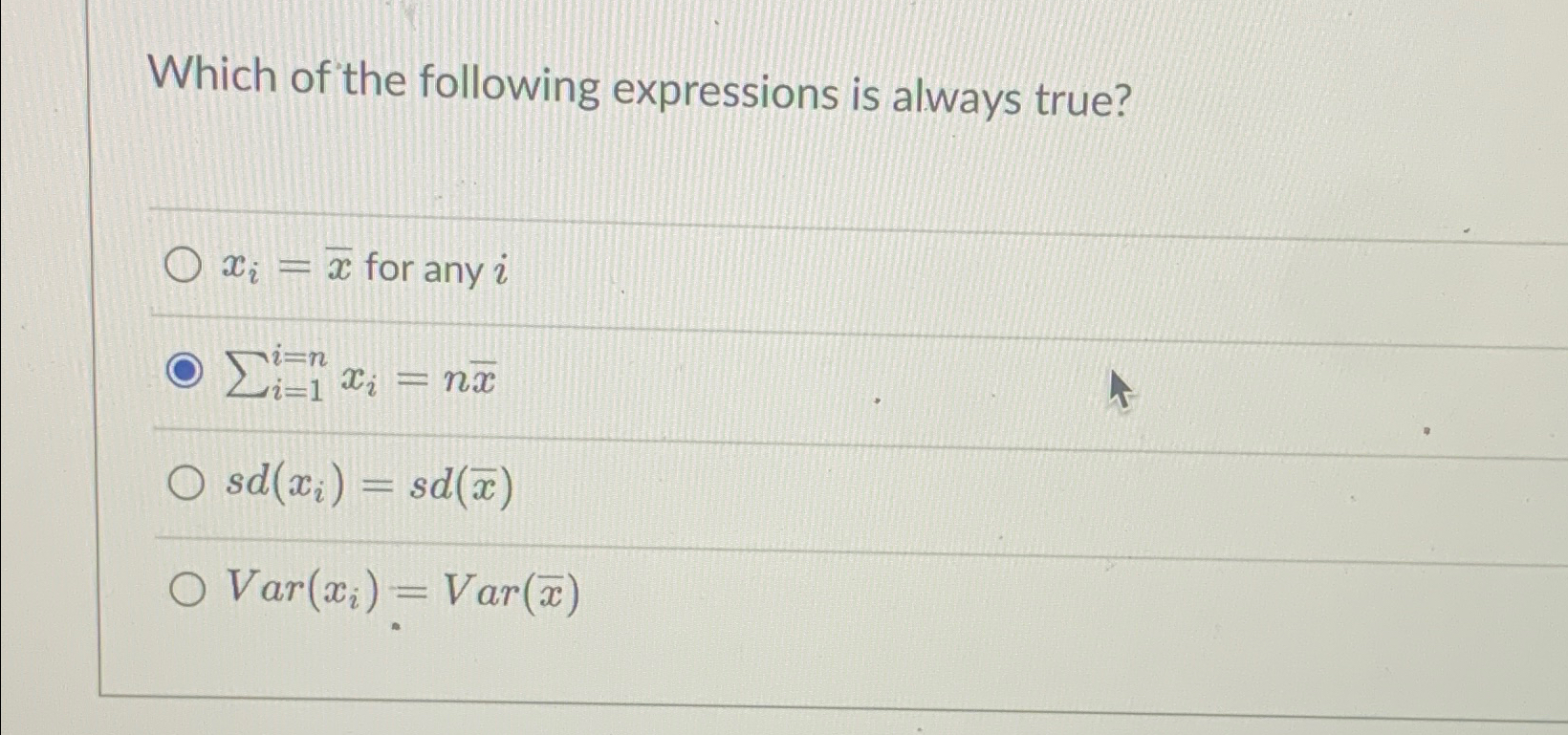 Solved Which of the following expressions is always | Chegg.com