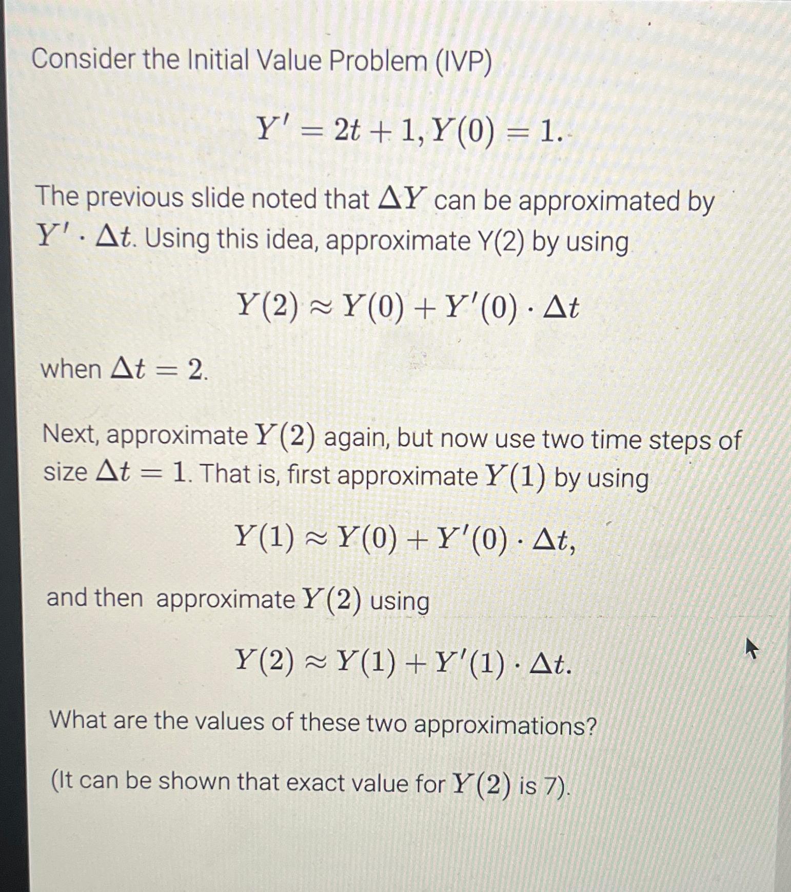 Solved Consider the Initial Value Problem | Chegg.com