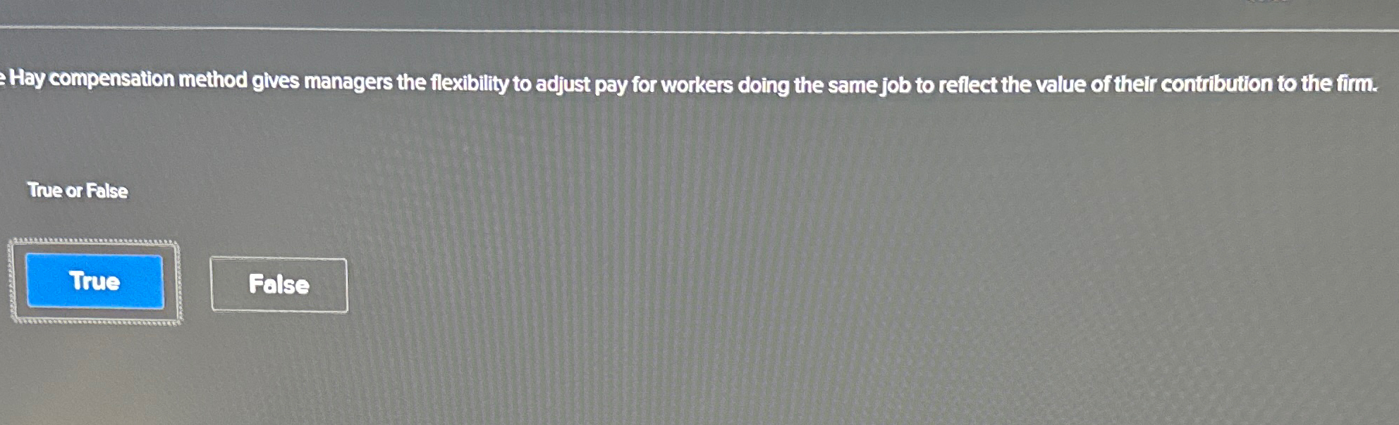 Solved Hay compensation method gives managers the | Chegg.com