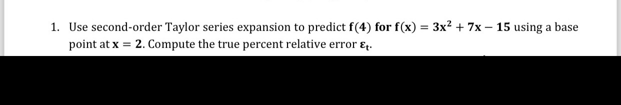 Solved Use second-order Taylor series expansion to predict | Chegg.com