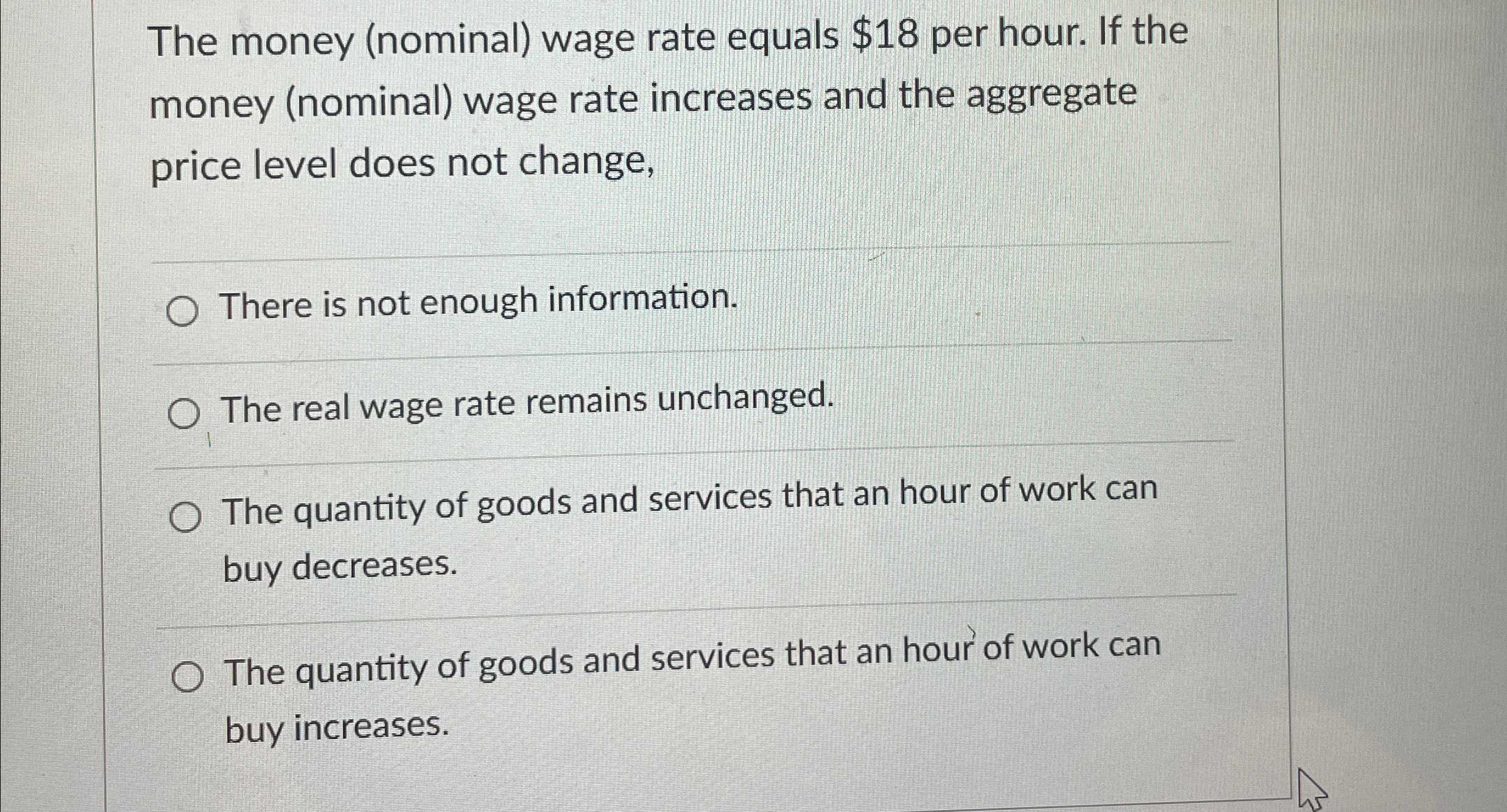 Solved The money (nominal) ﻿wage rate equals $18 ﻿per hour. | Chegg.com