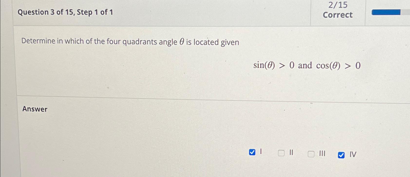 Solved Determine in which of the four quadrants angle θ ﻿is | Chegg.com