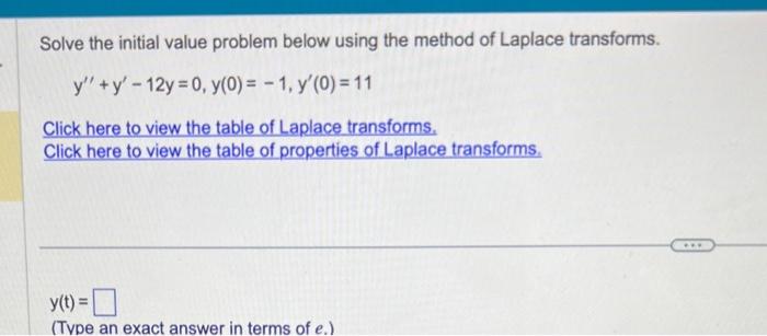 Solved Solve the initial value problem below using the | Chegg.com