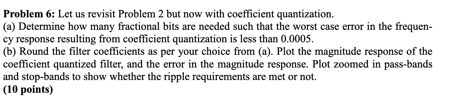 Solved Problem 6: Let us revisit Problem 2 but now with | Chegg.com Solved Problem 6: Let us revisit Problem 2 but now with | Chegg.com