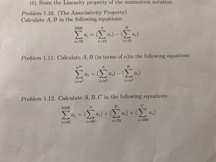 Solved (6) State the Linearity property of the summation | Chegg.com