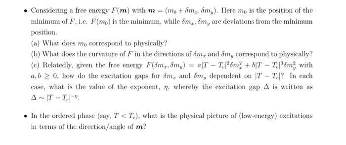 Solved - Considering a free energy F(m) with m=(m0+δmx,δmy). | Chegg.com