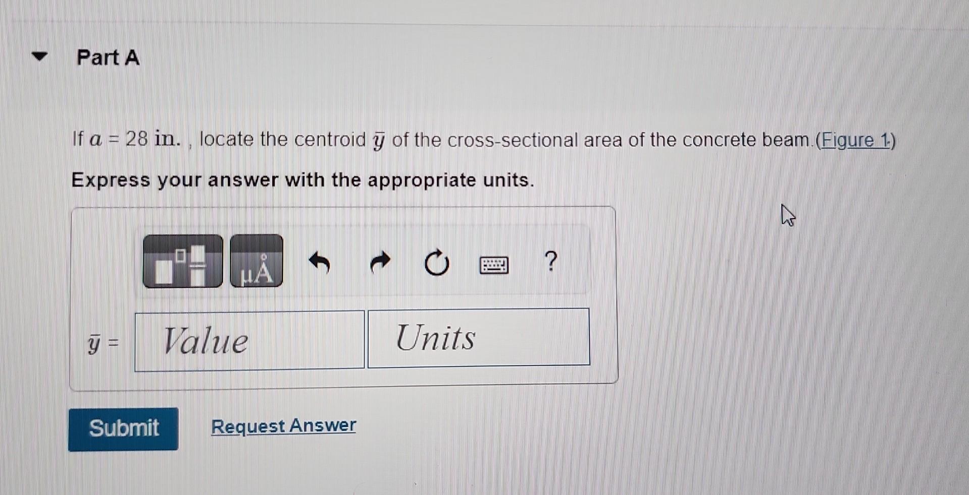 Solved If a=28 in. , locate the centroid yˉ of the | Chegg.com