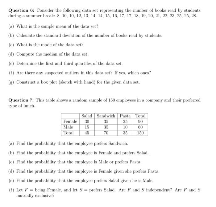 Solved Question 6: Consider the following data set | Chegg.com
