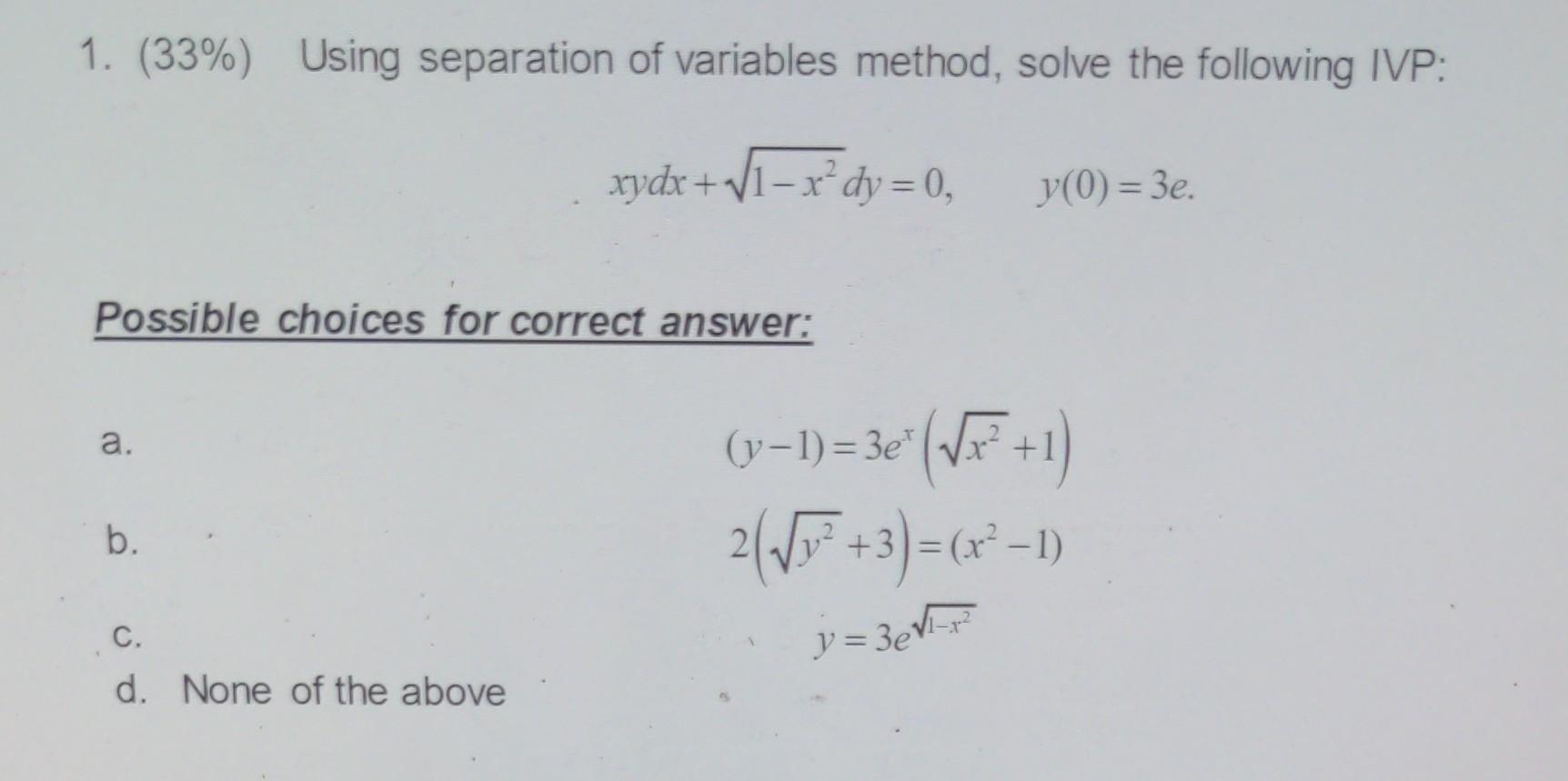 Solved 1 33 Using Separation Of Variables Method Solve 2440