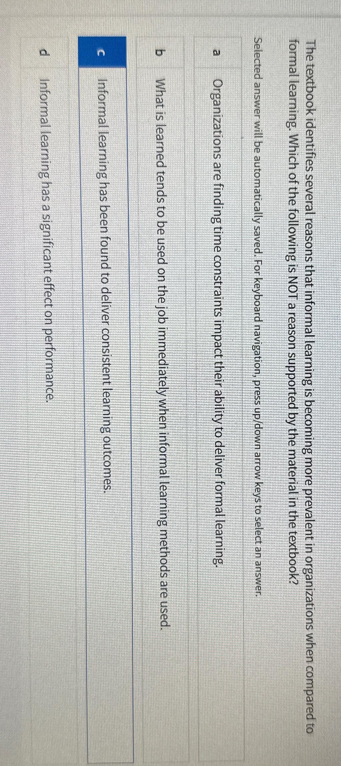Solved The textbook identifies several reasons that informal | Chegg.com