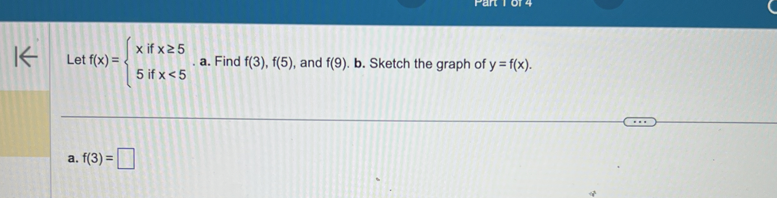 Solved Let f(x)={x if x≥55 if x