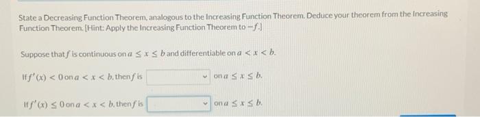 Solved State a Decreasing Function Theorem, analogous to the | Chegg.com